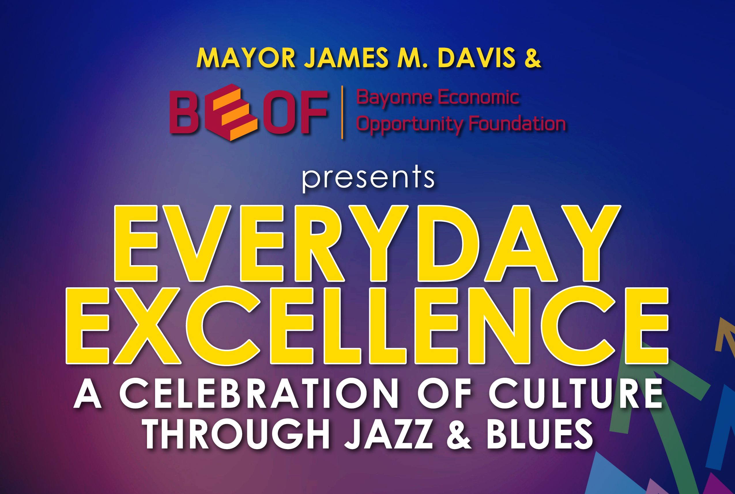 Mayor James M. Davis & BEOF to host Everyday Excellence Event - Bayonne ...